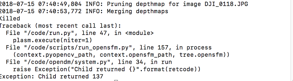 Why I have the issue of " Child returned 137" - ODM - OpenDroneMap Community